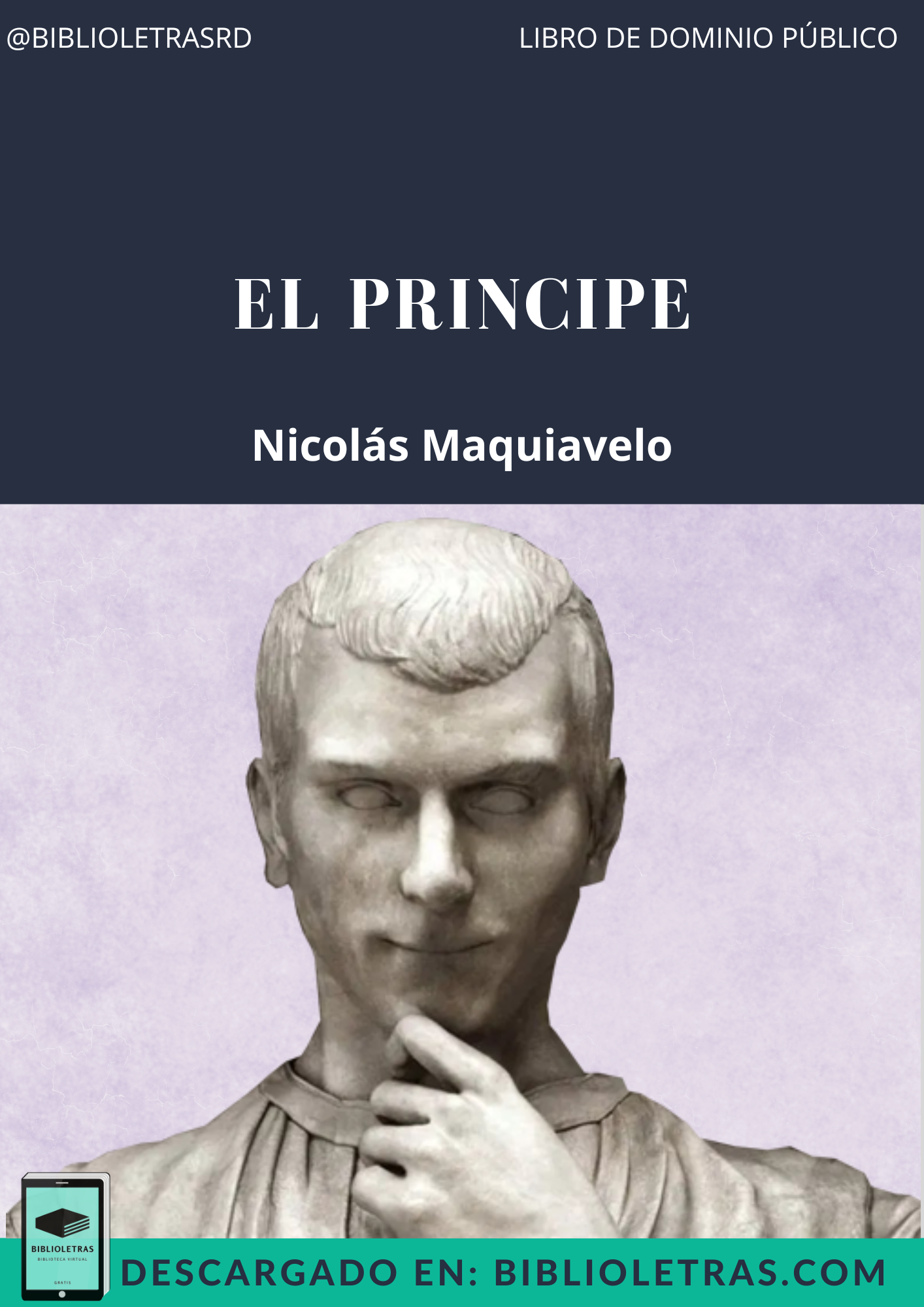 El Príncipe - Nicolás Maquiavelo - Biblioteca virtual gratis